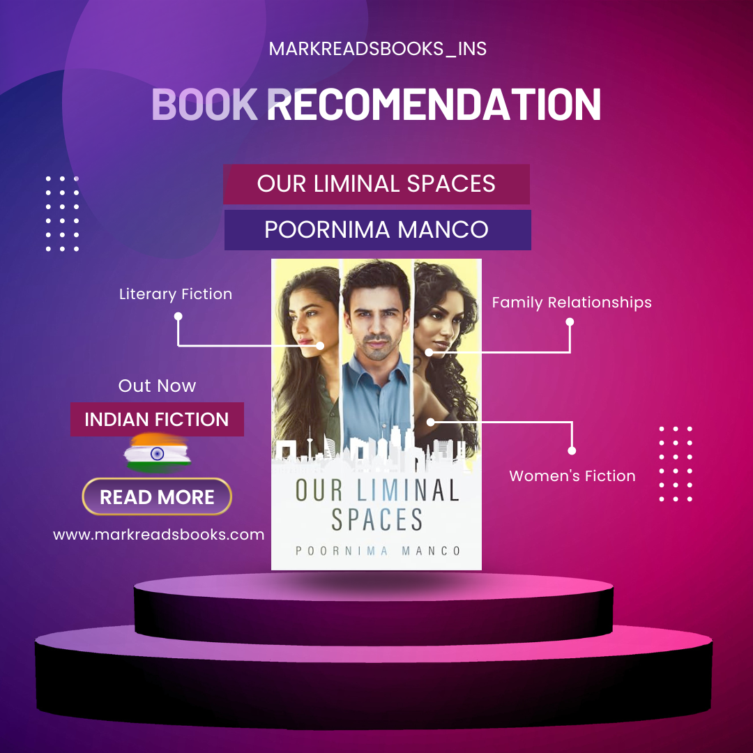 Our Liminal Spaces A Tale of Love, Betrayal, and Self-Discovery - Mark Reads Books