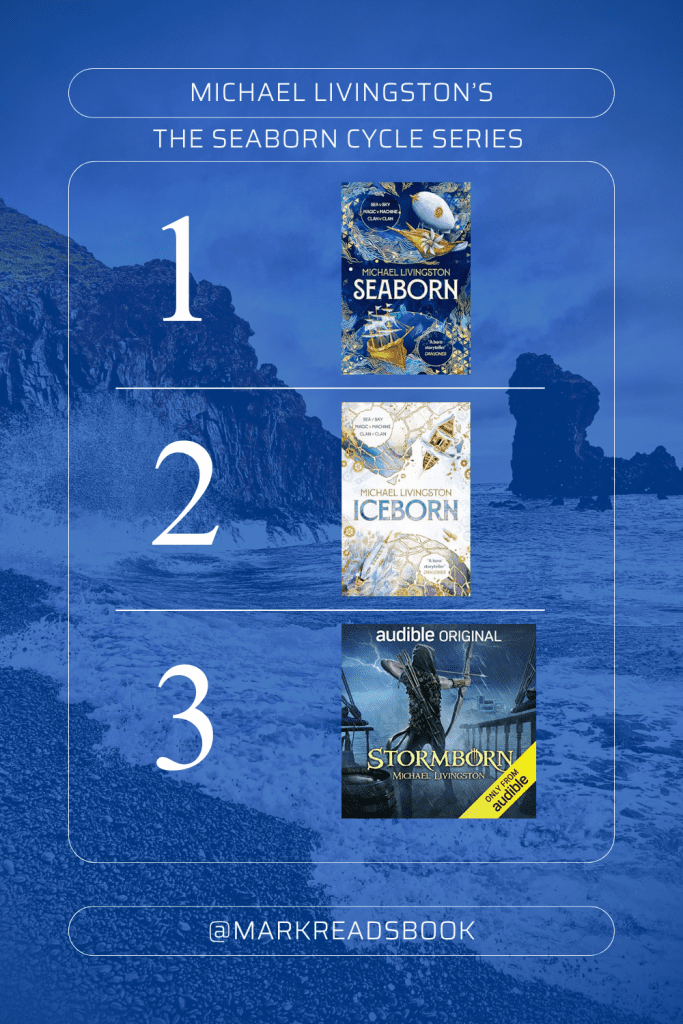 Complete List of The Seaborn Cycle Series By Michael Livingston - Mark Reads Books