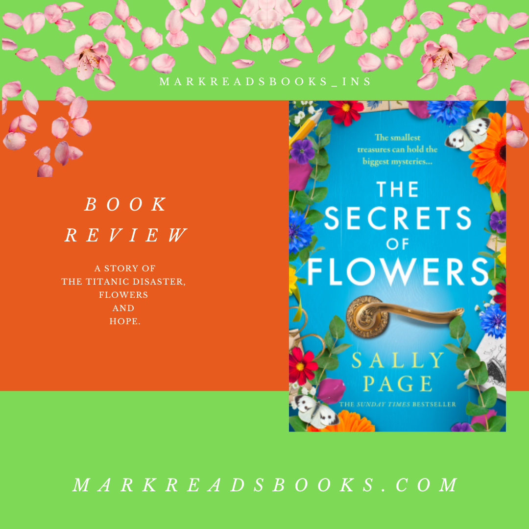 Exploring Healing and Connection in The Secrets of Flowers - Mark Reads ...