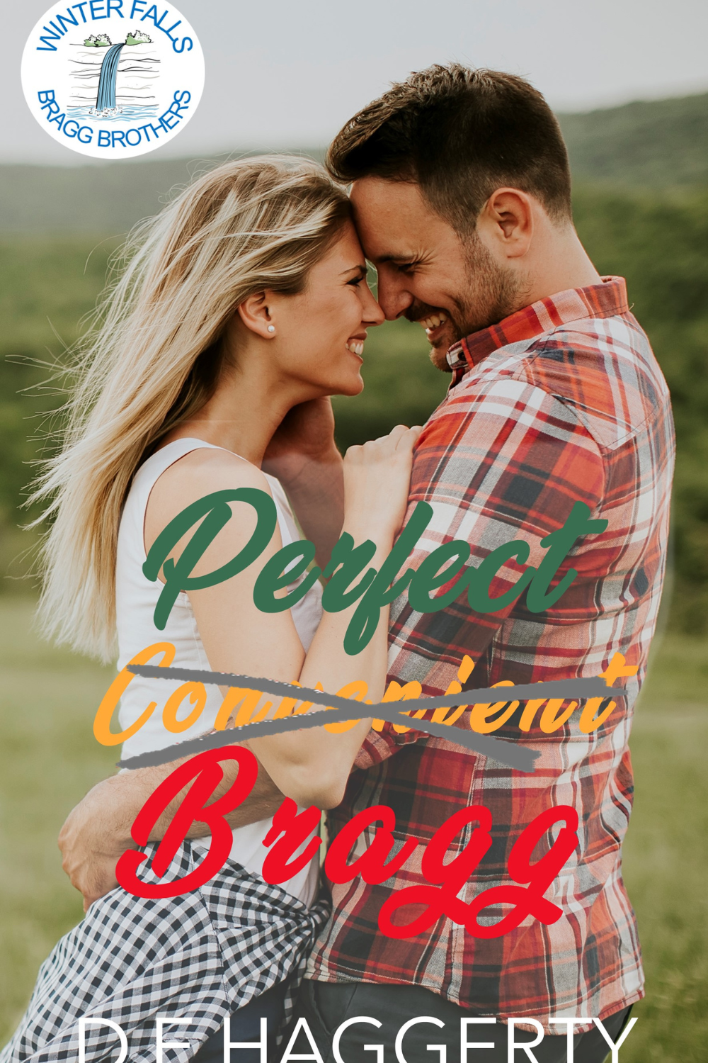 When Friendship Blossoms Into Love: Review of Perfect Bragg - Mark ...