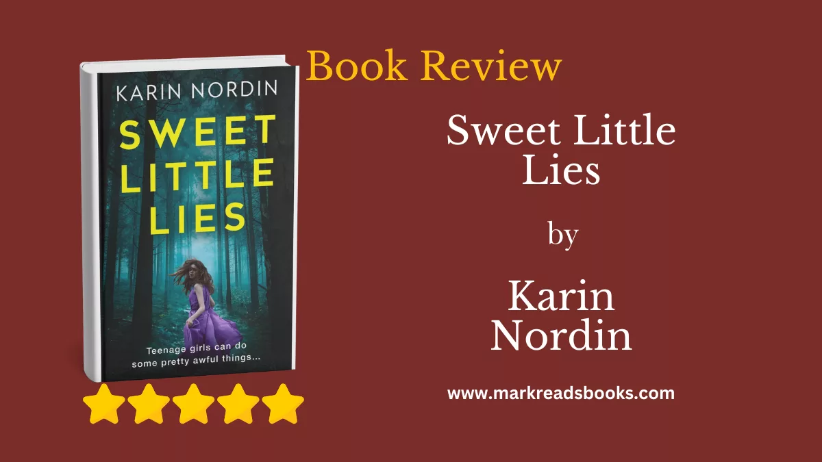Exploring Justice in Book Review of Sweet Little Lies - Mark Reads Books