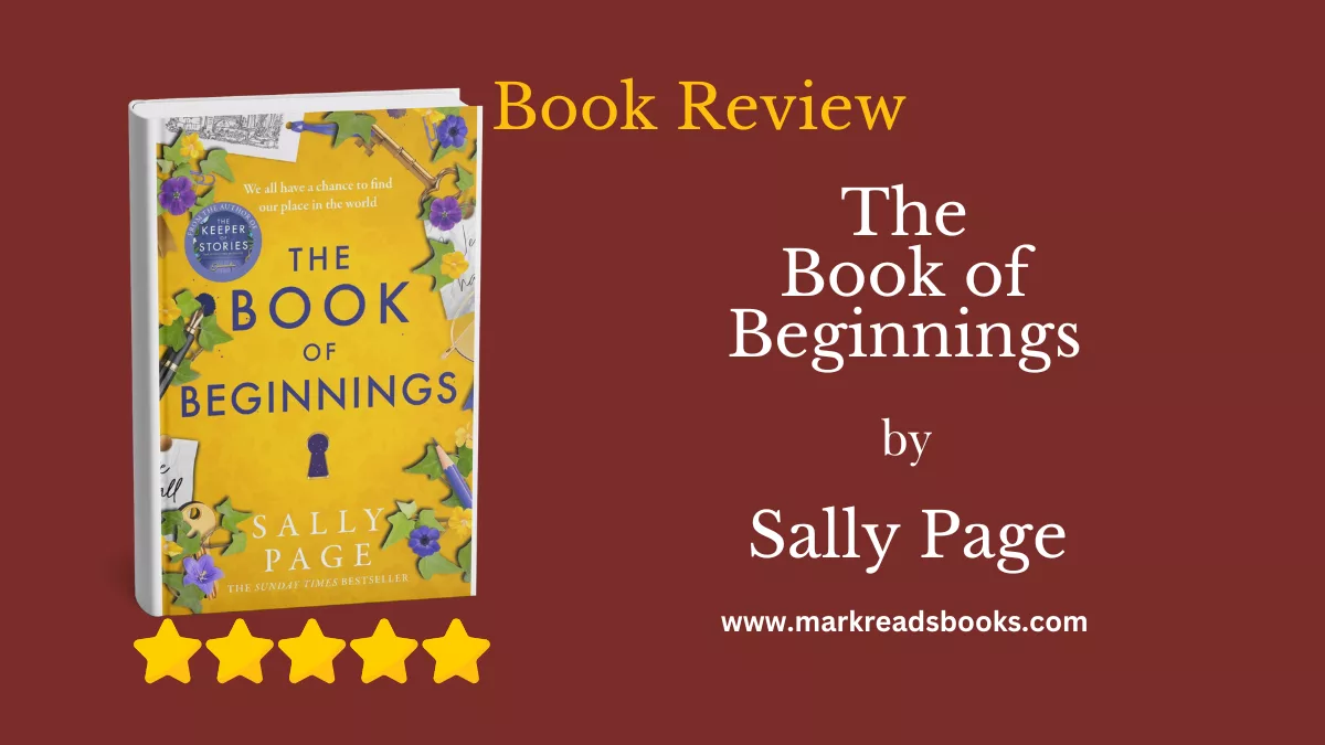 The Book of Beginnings Review : Secrets, and Second Chances - Mark ...