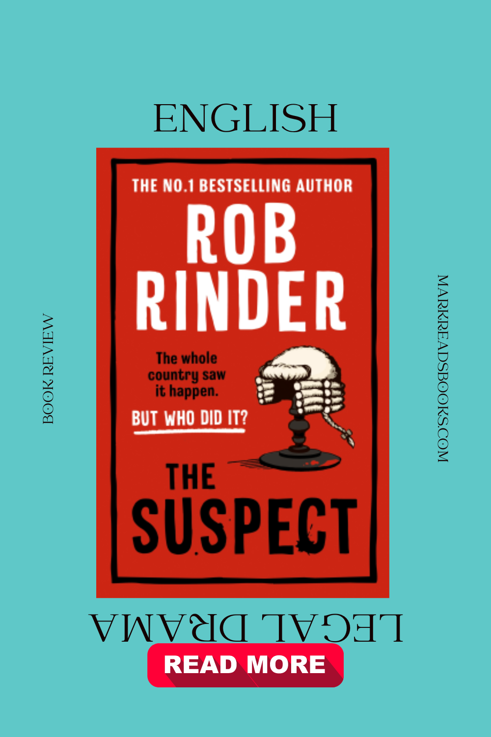 5 star Celebrity Courtroom Drama Review of The Suspect - Mark Reads Books