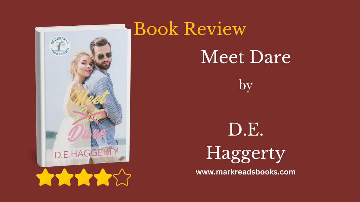 Meet Dare: A Friends-with-Benefits Romance Full of Delight - Mark Reads Books
