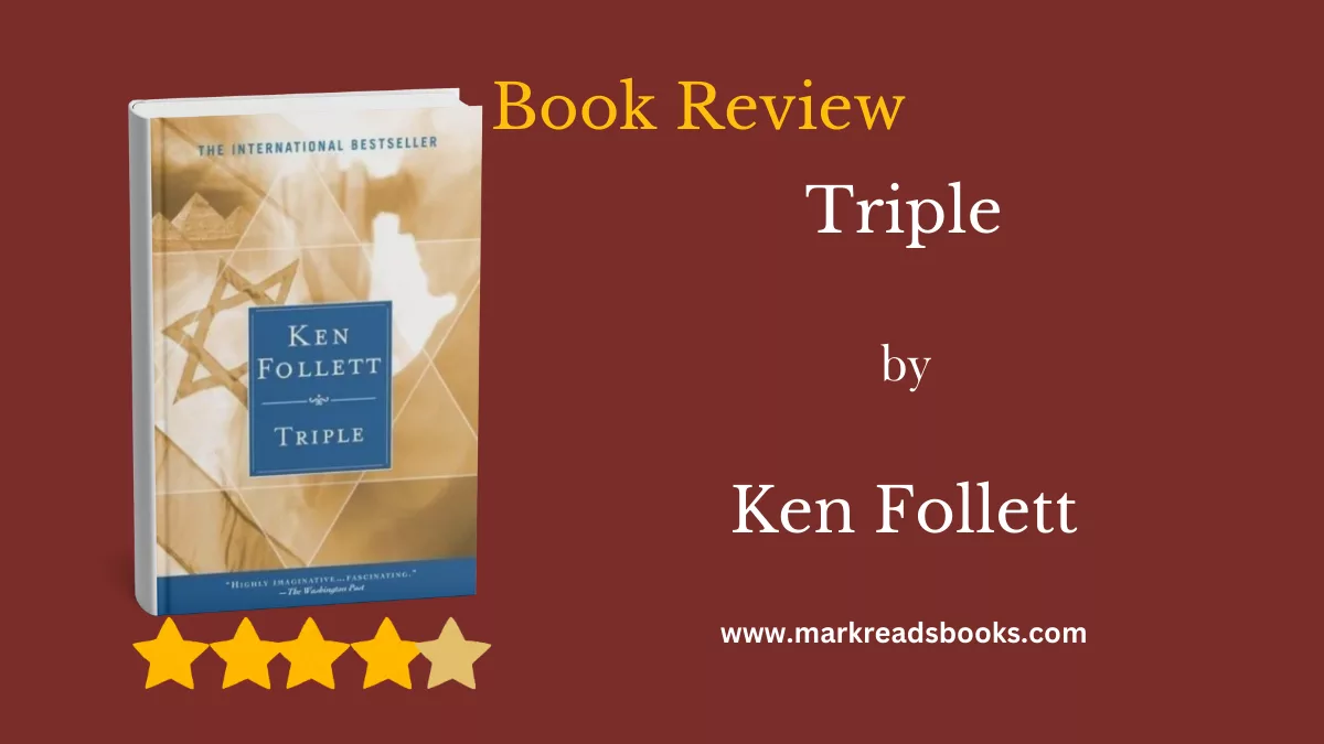 Spies, Secrets, and the Nuclear Race: Review of Triple - Mark Reads Books